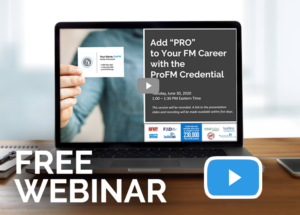 ProFM Credential Overview Webinar